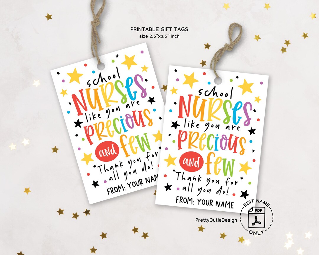 School Nurse Day Gift Tag Printable, Precious and Few Nurse Tags, Nurse ...