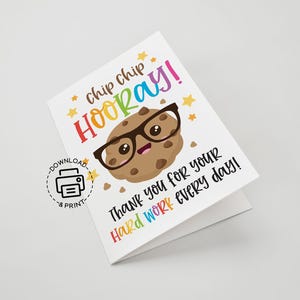 Chip Chip Hooray Teacher Appreciation Card Printable, Cute Cookie Thank ...