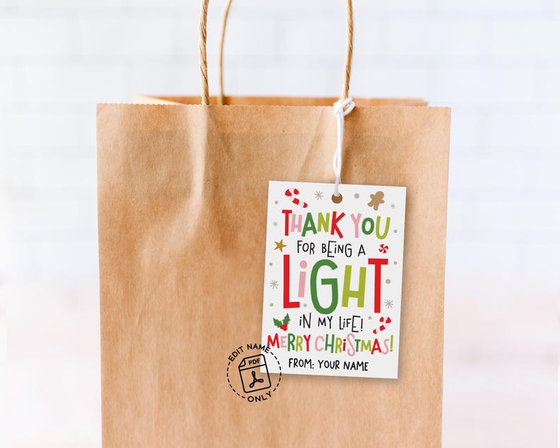 Christmas Gift Tags, Thank You Light in My Life Printable, Teacher ...