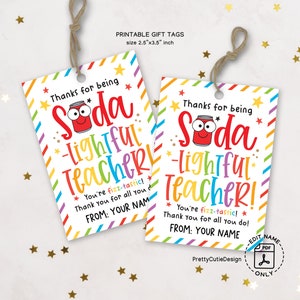 Teacher Appreciation Week Gift Tags, Soda-lighted Teacher Gift Tags ...