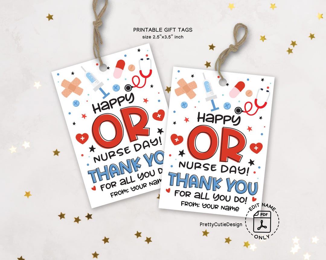 Printable Operating Room Nurse Gift Tags, Happy Operating Room Nurse ...