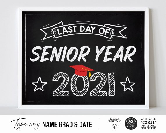 Last Day of Senior Year Sign High School Graduation Photo | Etsy