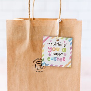 Easter Printable Gift Tags, Squishing You a Happy Easter Gift Tag ...