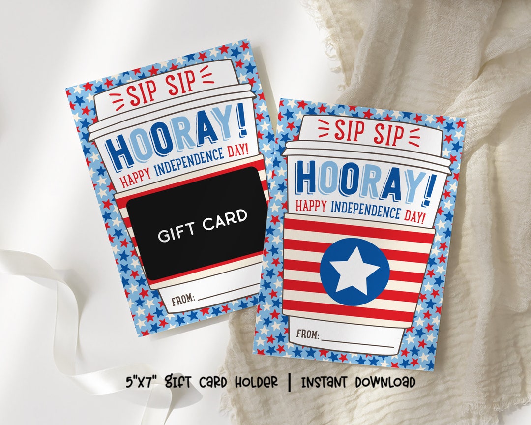 Sip Sip Hooray Gift Card Holder, 4th of July Printable, Patriotic Gift ...