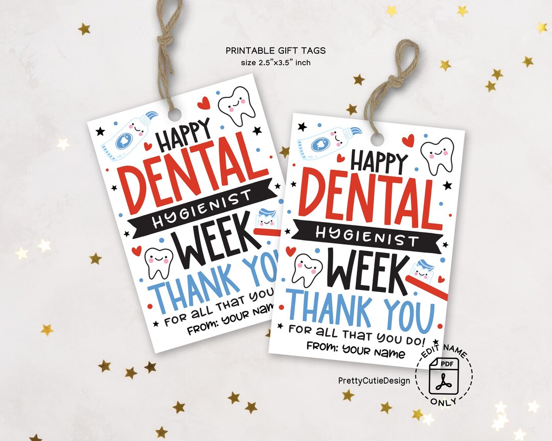 Dental Hygienist Week Gift Tags Printable, Dental Appreciation Tags ...