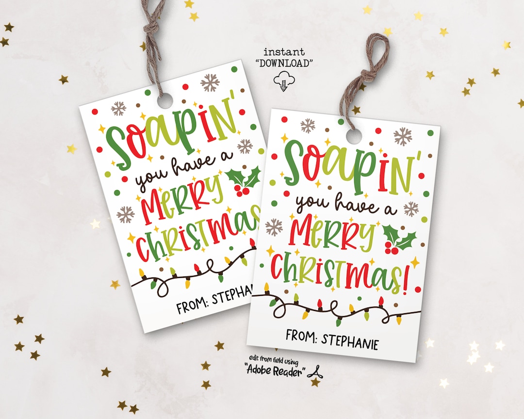 Christmas Soap Tag for Christmas Gifts Tag, Soapin You Have a Merry ...