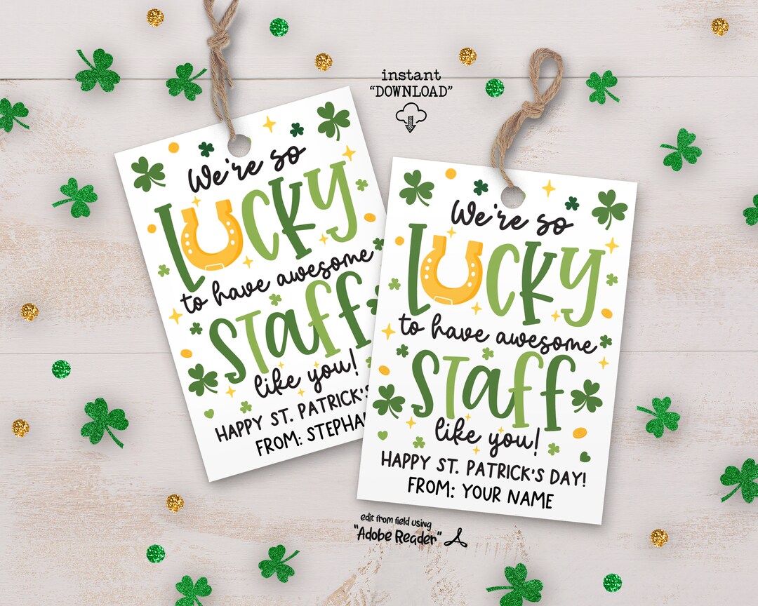 St Patricks Day Staff Appreciation Tags, Lucky to Have You Staff Gift ...