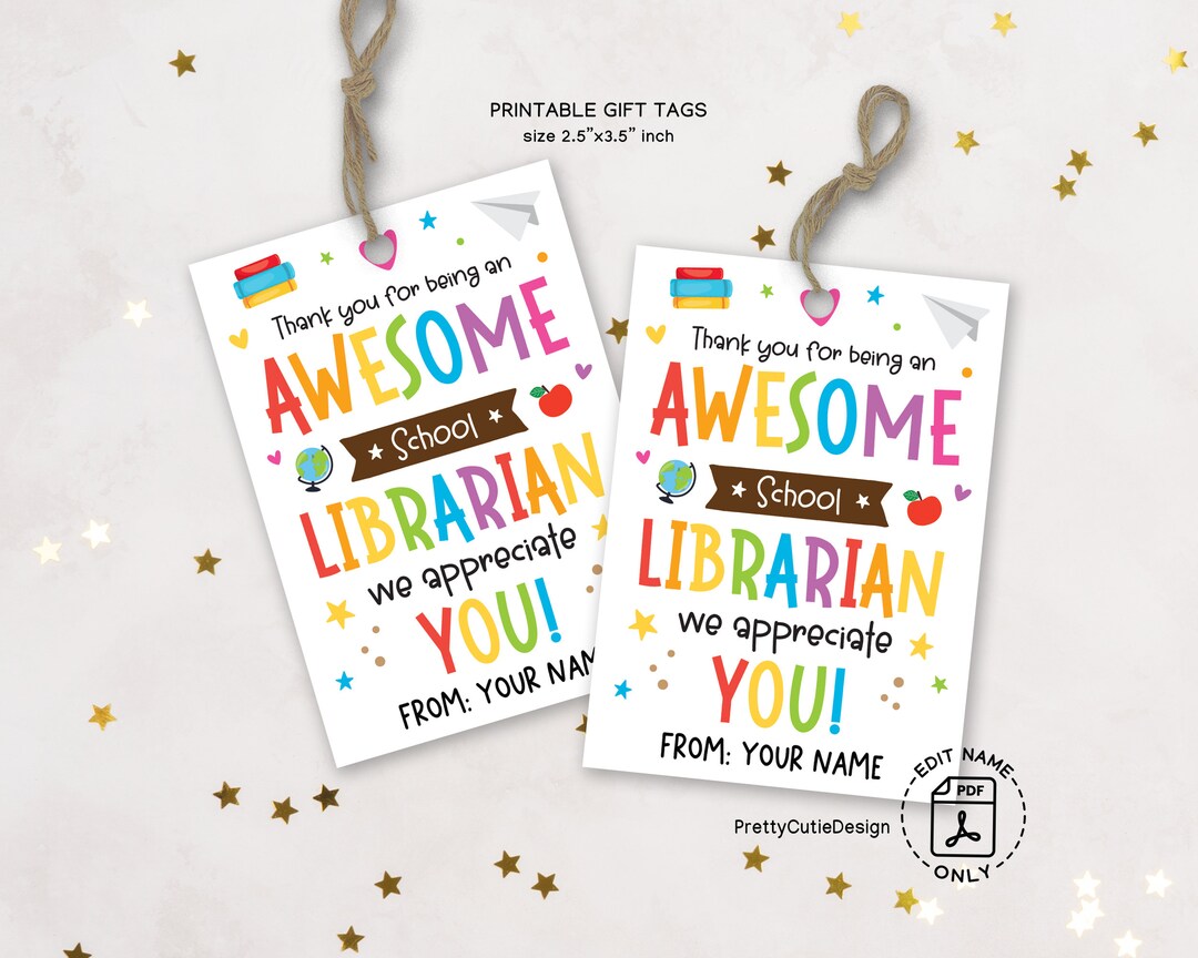 School Librarian Appreciation Tag, School Staff Appreciation Week ...