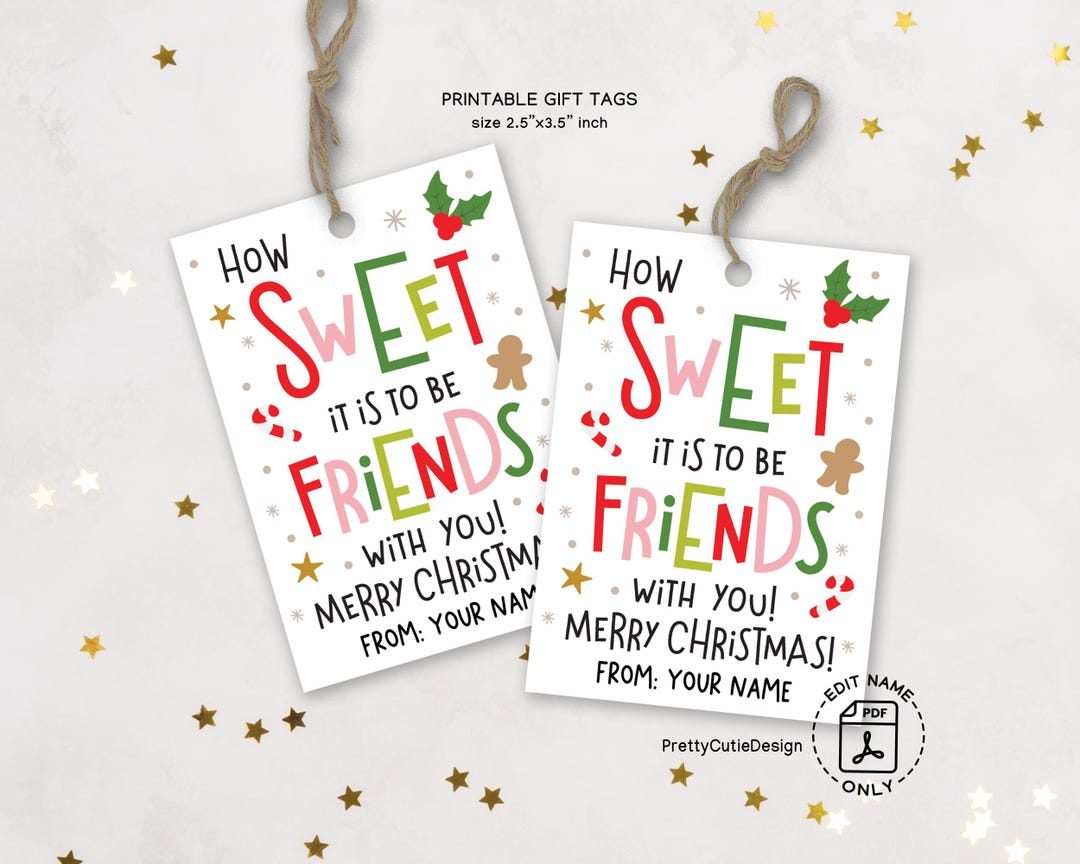 Christmas Candy Gift Tags, Sweet Friends Printable, Holiday Treat Bag ...