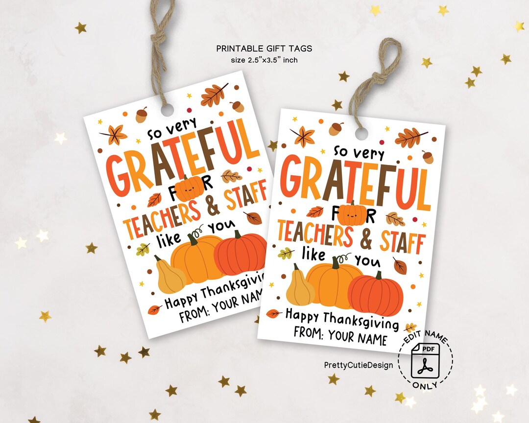 Thanksgiving Gift Tags Printable, so Very Grateful for Teacher and ...