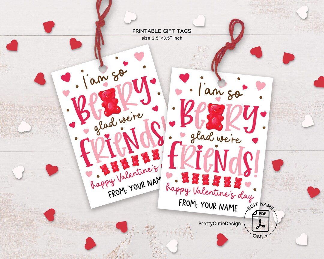 I'm so Beary Glad We Are Friends Valentine Gift Tag, Gummy Bear ...