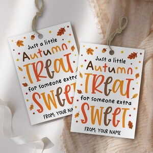 Thanksgiving Gift Tags Printable, Autumn Treat for Someone Sweet, Happy ...