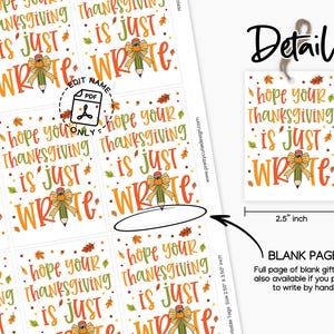 Printable Thanksgiving Gift Tags, Hope Your Thanksgiving is Just Write ...
