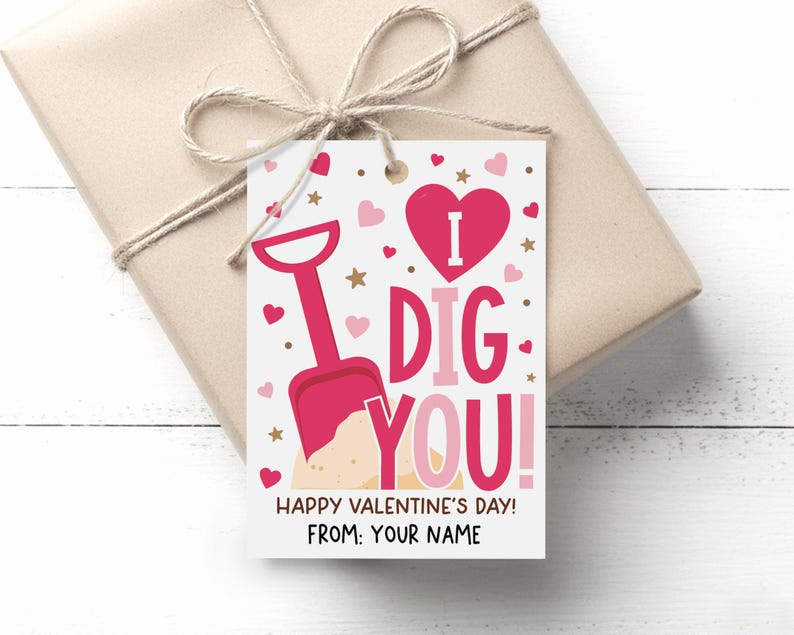 Valentine Gift Tag Printable, I Dig You Gardening Pun, Treat Bag Label ...