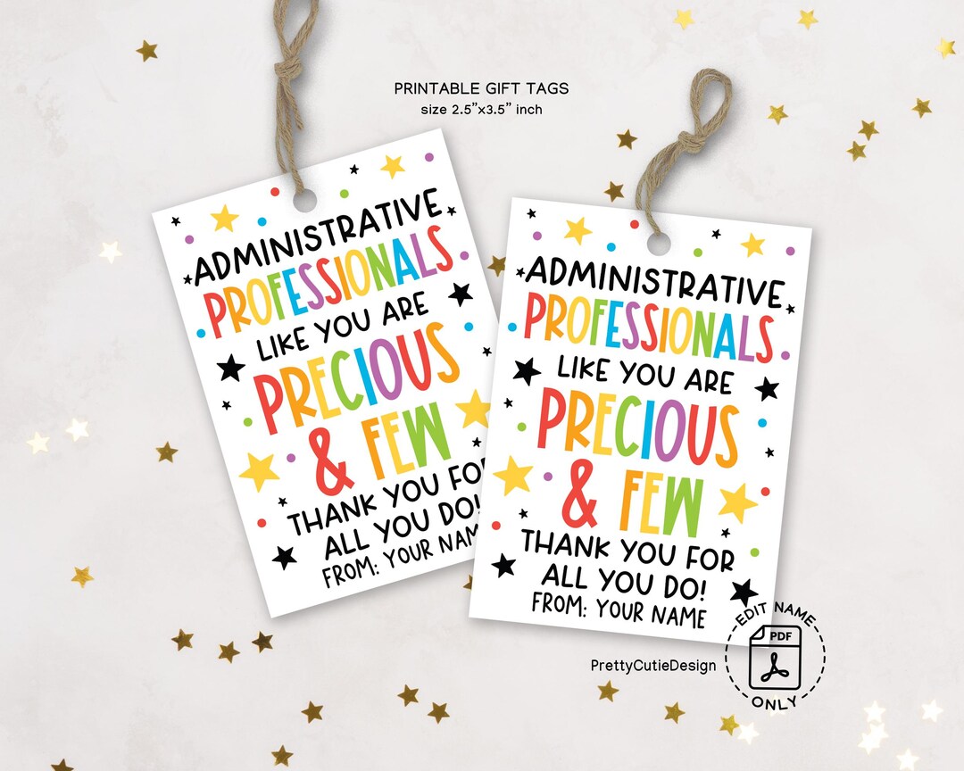 Administrative Professionals Day Gift Tags Printable, Precious and Few ...