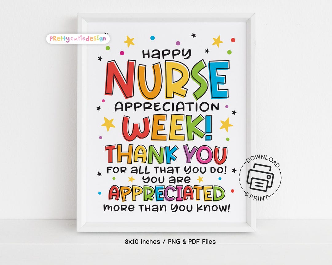 Nurse Appreciation Week Sign Printable, Thank You Nurse Wall Art ...