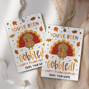You've Been Gobbled Thanksgiving Gift Tags Printable, Fall Thank You ...