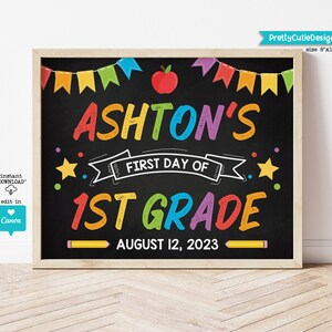 Editable First Day of 1st Grade Sign Template, Personalized Printable ...