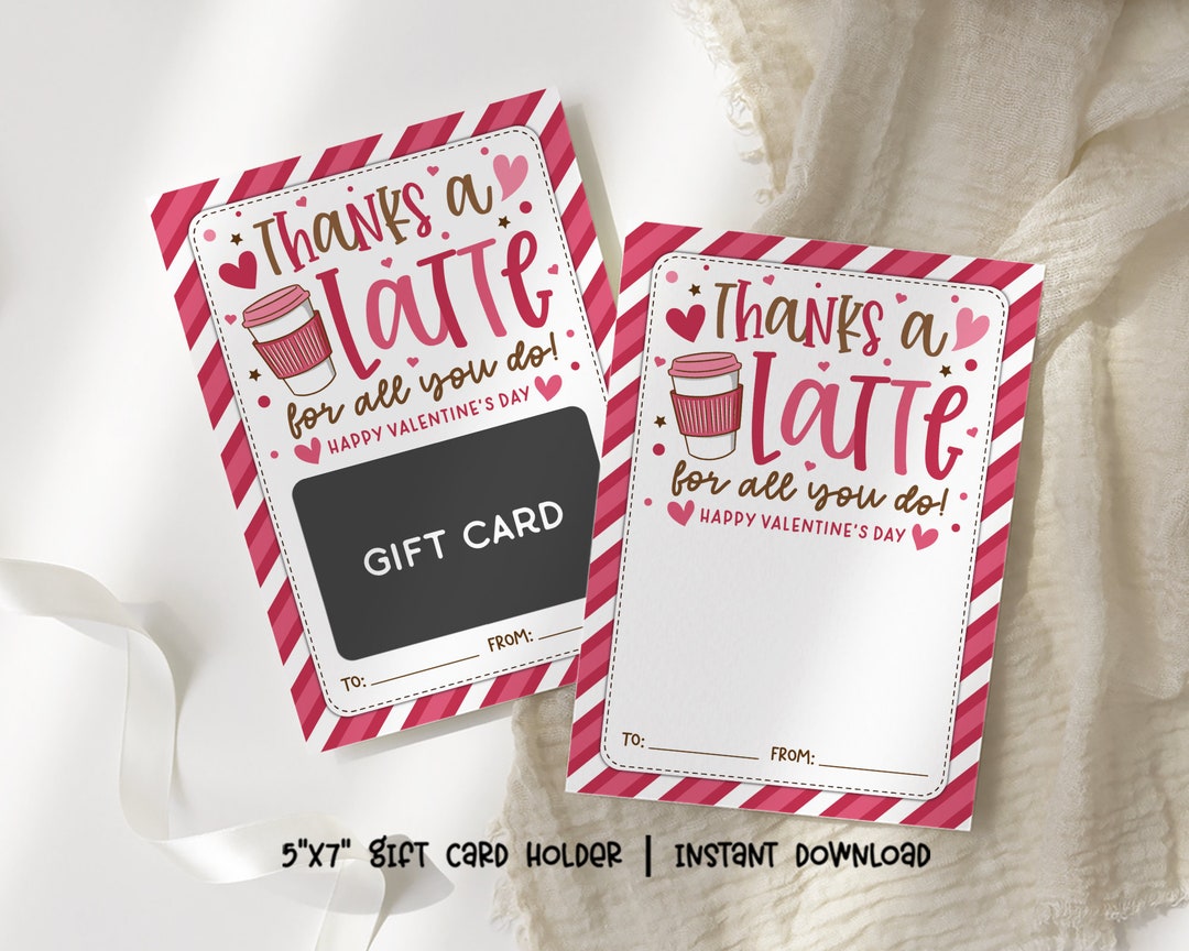 Thanks a Latte for All You Do, Valentines Day Coffee Greeting Card ...