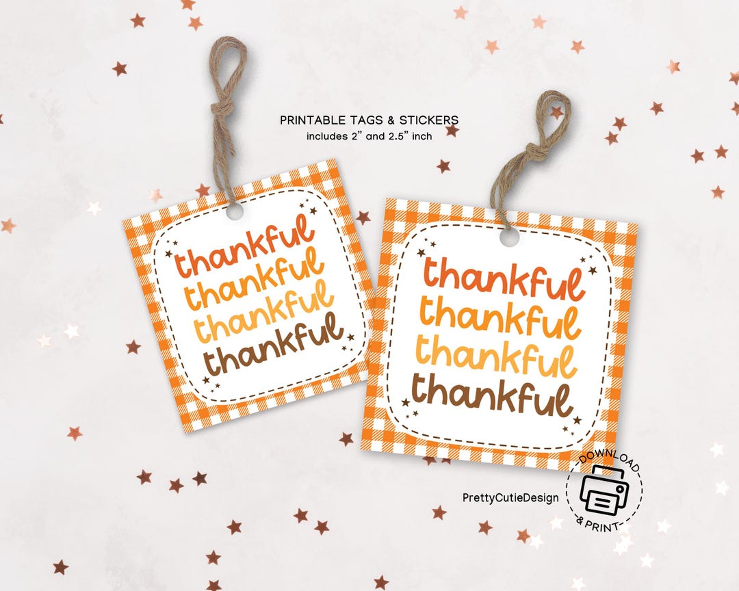 Thanksgiving Gift Tags Printable: Thankful Favor Tags, Fall Treat Bag ...