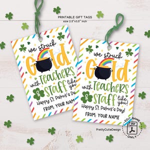 St Patricks Day We Struck Gold Teacher Staff Appreciation Tags, Happy ...