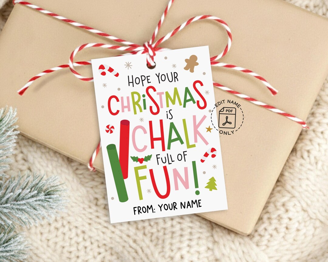 Christmas Gift Tags, Chalk Full of Fun Printable, Classroom Treat Bag ...