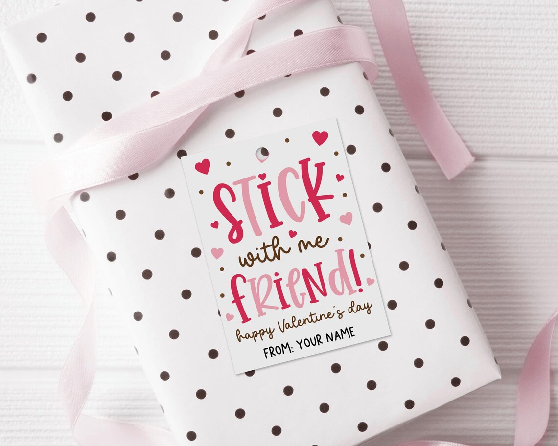 Stick With Me Friend Valentine's Day Tag, Printable Gift Tag, Digital ...