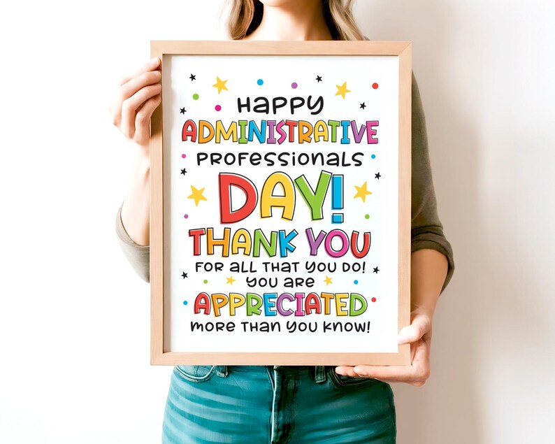 Administrative Professionals Day Sign Printable, Admin Appreciation ...