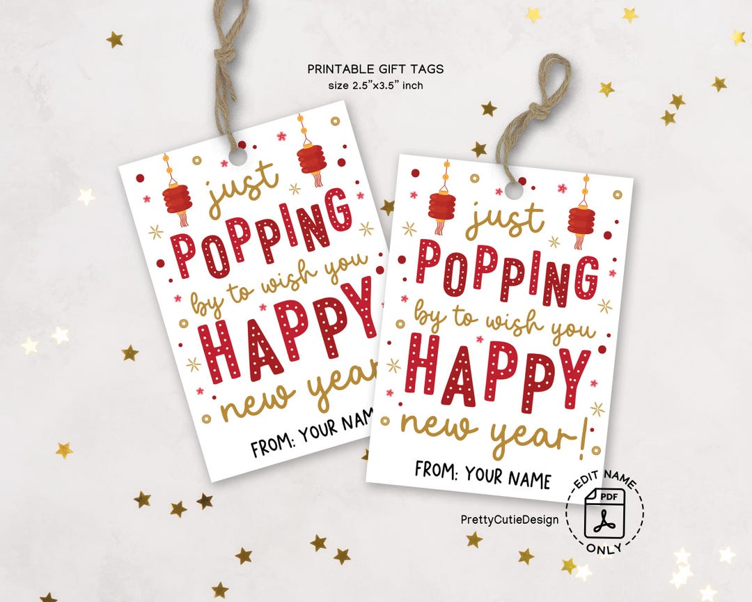 Lunar New Year Gift Tag, Chinese New Year Party Favor Tag, Popping by ...