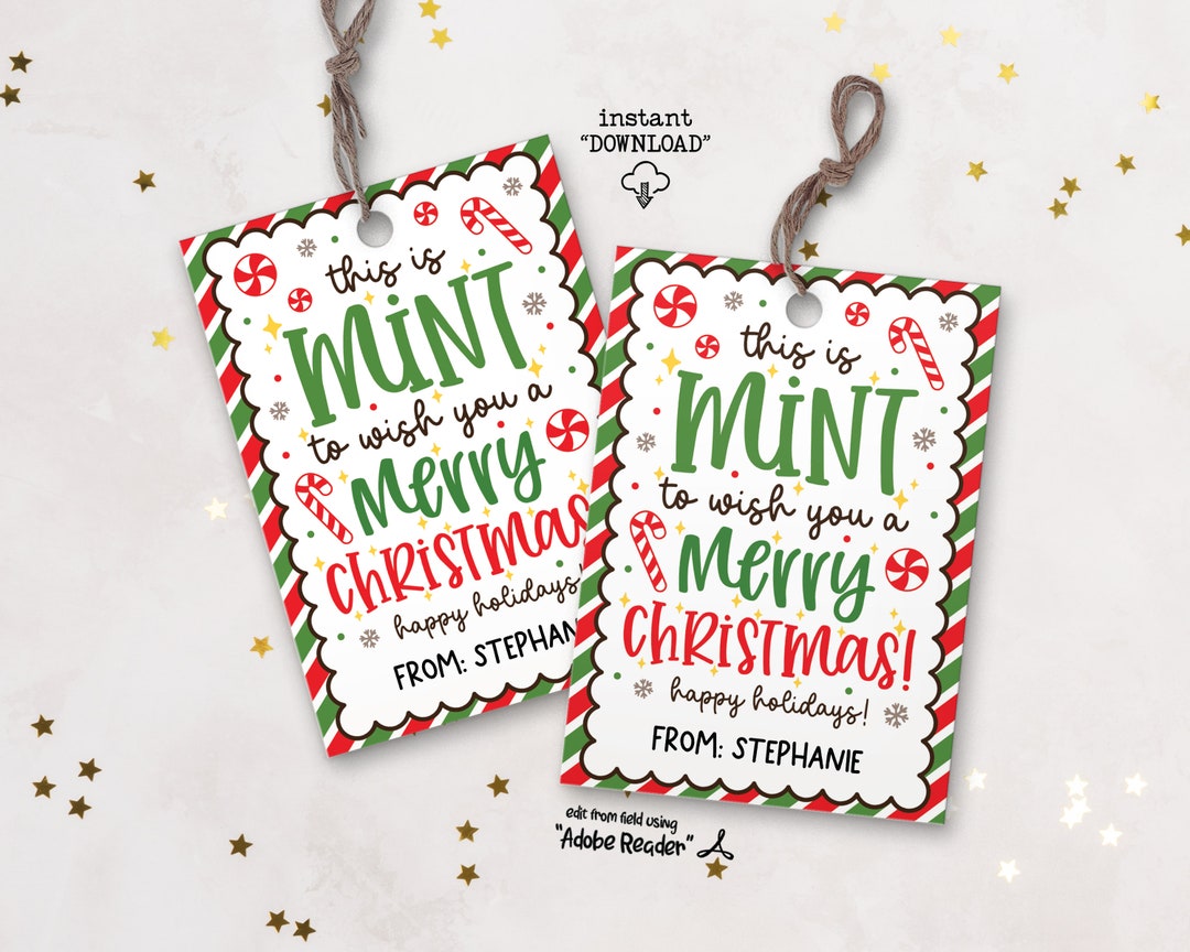 Christmas Candy Gift Tag Printable, Mint to Wish You A Merry Christmas ...