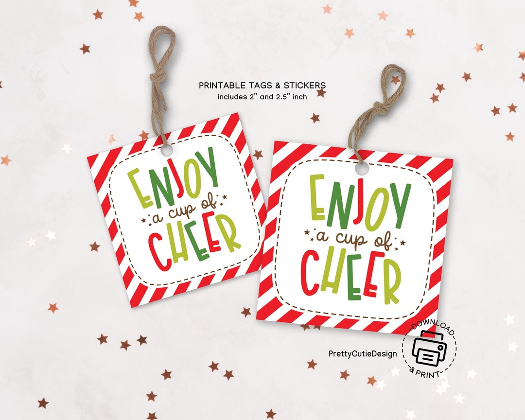 Enjoy a Cup of Cheer Gift Tags, Printable Square Xmas Tags, Christmas ...