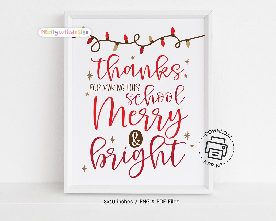 Christmas Thank You Sign, Thank You for Making This School Merry and ...