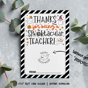 Halloween Gift Card Holder Printable, Spooktacular Teacher Appreciation ...