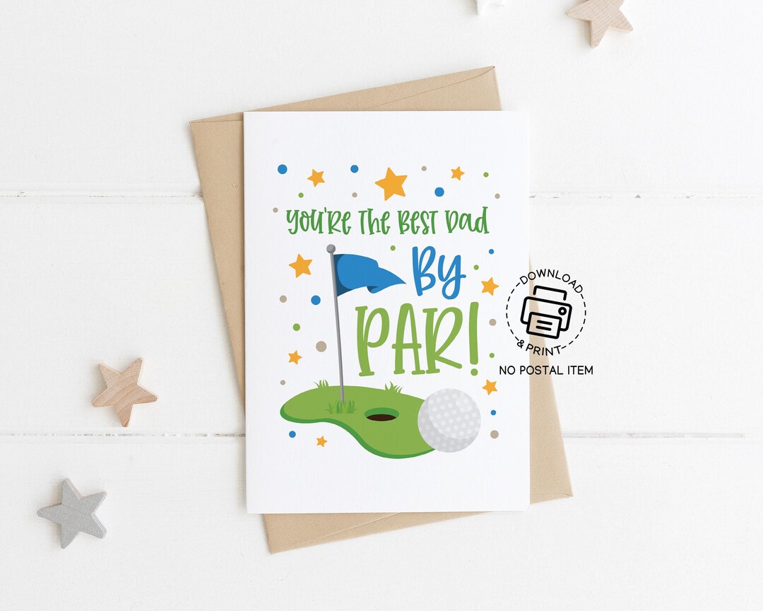 Father's Day Golf Card Printable, You’re the Best Dad by Par Card ...