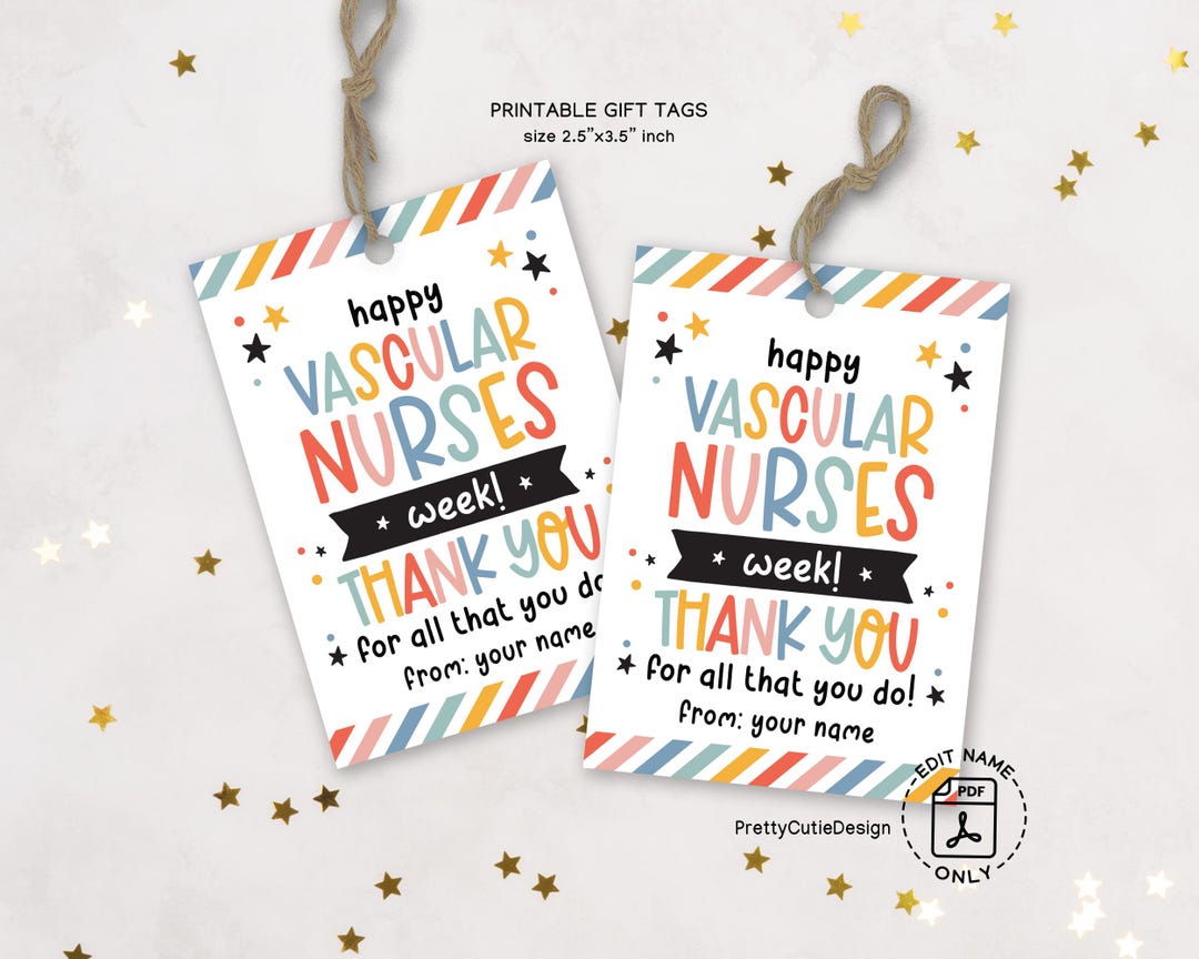 Vascular Nurses Week Gift Tag: Printable Nurse Appreciation Favor ...