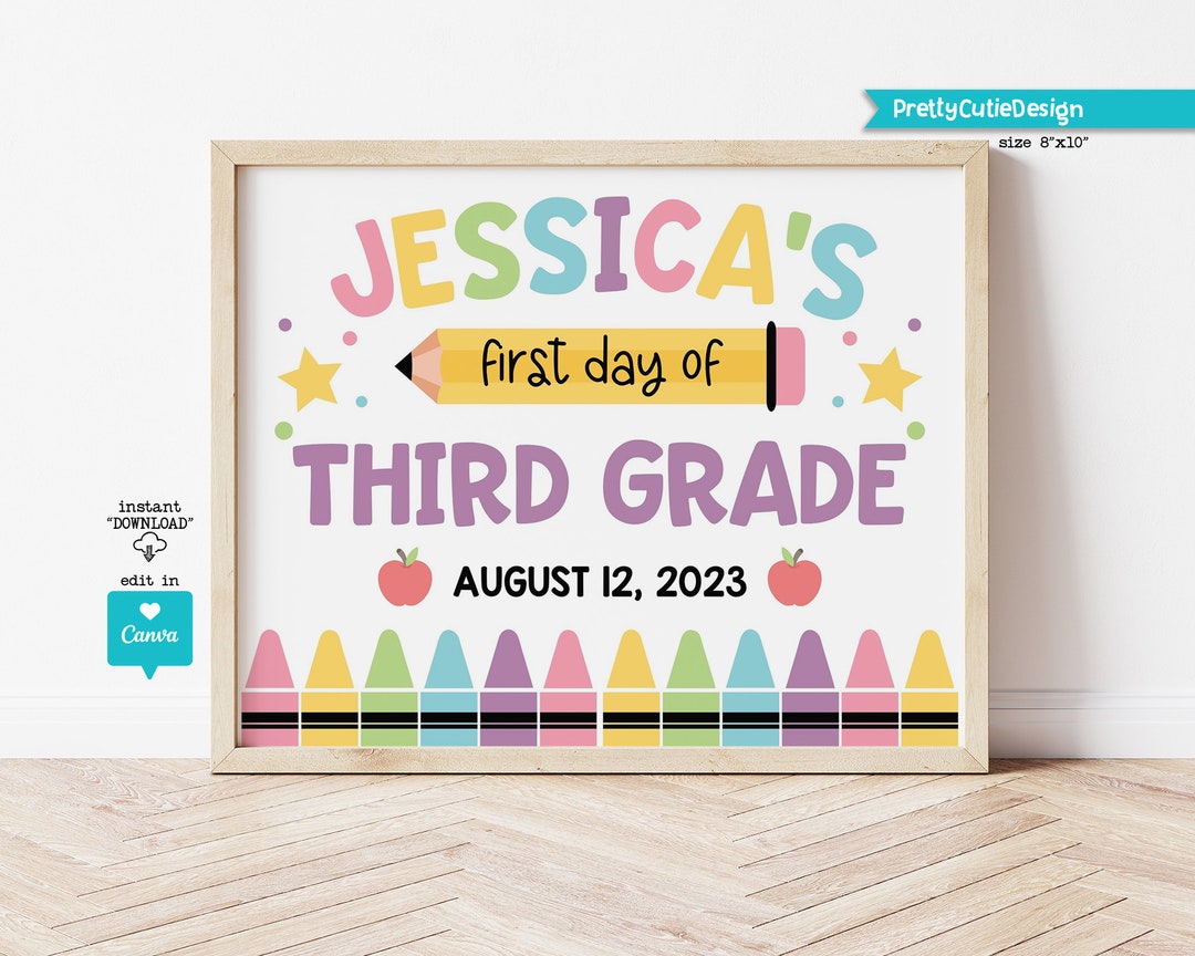 Editable First Day of 3rd Grade Sign, Personalized 1st Day of School ...