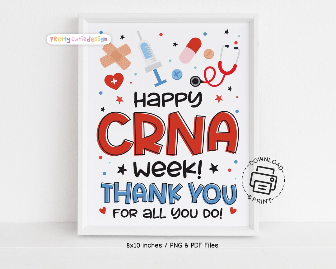 CRNA Week Sign Printable, Certified Registered Nurse Anesthetist ...