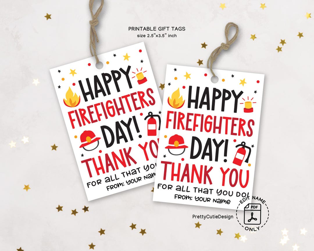 Firefighter Appreciation Tags Printable, Happy Firefighters Day Gift ...