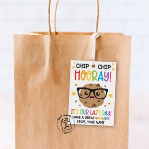 End of School Year Gift Tag, Last Day of School Gifts Tags, Chip Chip ...