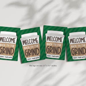Back to School Coffee Gift Tags, Welcome Back to the Grind, First Day ...
