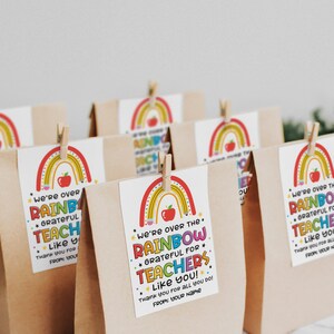 Over the Rainbow Teacher Appreciation Tag, Teacher Appreciation Week ...