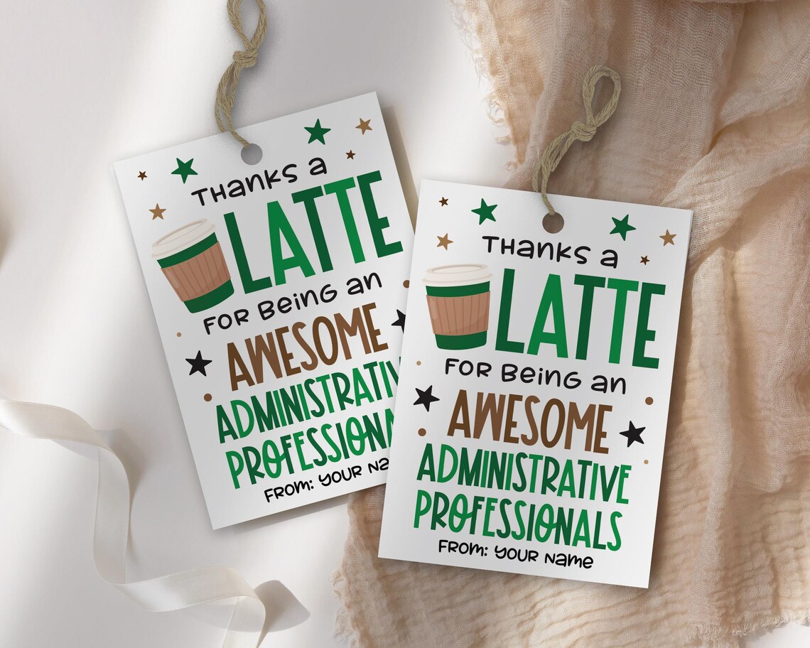 Administrative Professionals Day Gift Tags Printable, Thanks a Latte ...