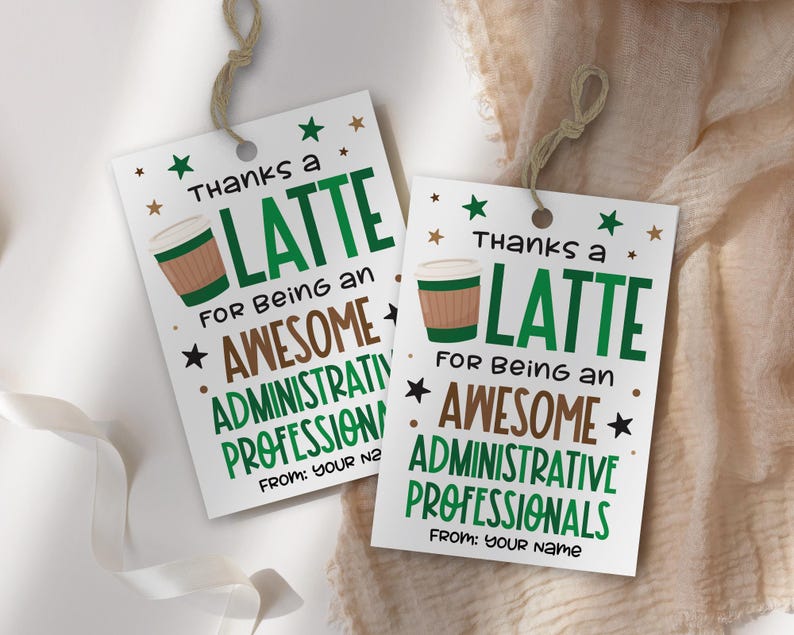 Administrative Professionals Day Gift Tags Printable, Thanks a Latte ...