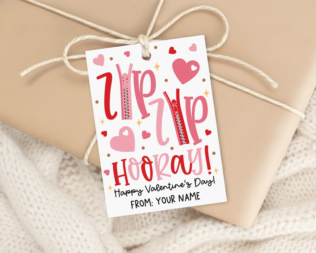 Zipper Valentine Gift Tag Printable, Zip-zip Hooray, Treat Bag Label ...