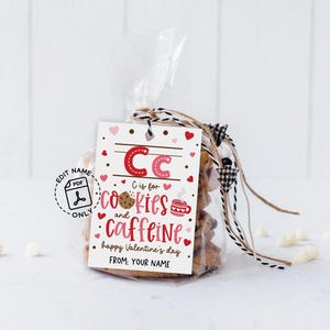 Teacher Valentine Cookie Tag Printable, C is for Cookies and Caffeine ...