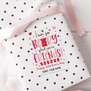 I'm so Beary Glad We Are Friends Valentine Gift Tag, Gummy Bear ...