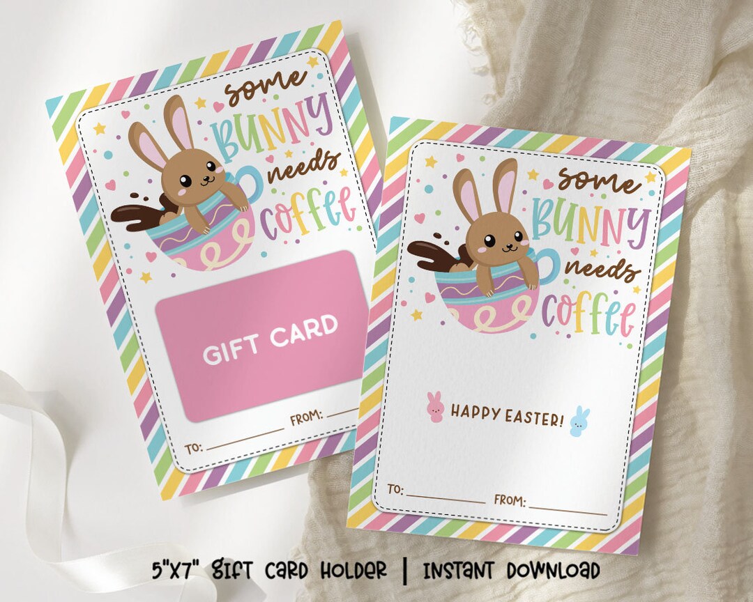 Some Bunny Needs Coffee, Teacher Giftcard, Pastel Color Easter Coffee ...