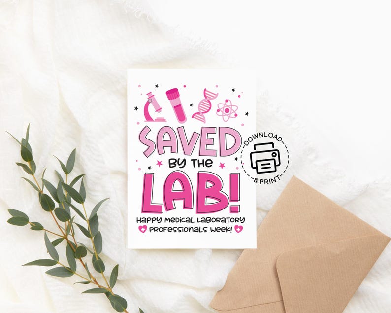 Saved by the Lab Card Printable, Medical Laboratory Professionals Week ...