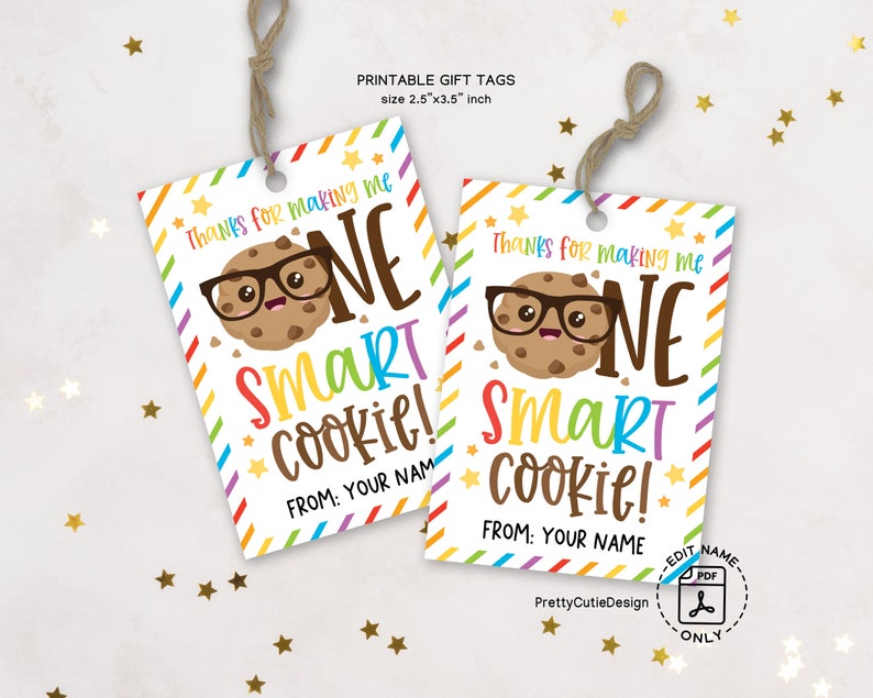 Teacher Appreciation Gift Tags: One Smart Cookie (printable) - Etsy