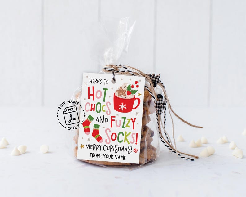 Christmas Gift Tags Printable, Hot Chocs and Fuzzy Socks, Teacher ...